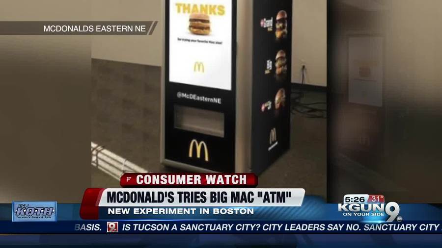 McDonald's tests Big Mac ATM - KGUN9.com